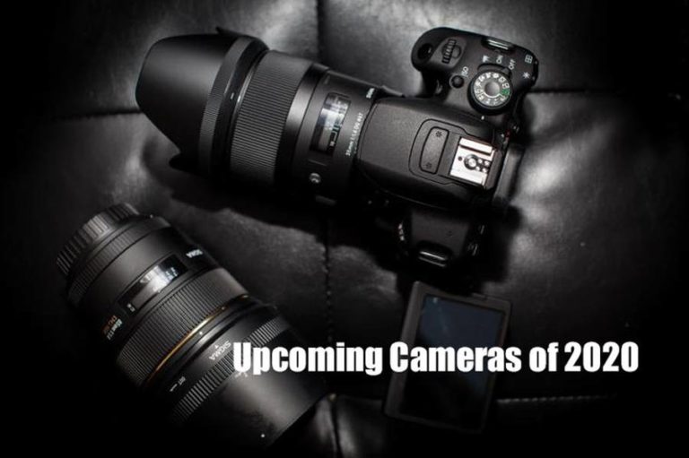 New Cameras to be Announced in 2020 - Daily Camera News