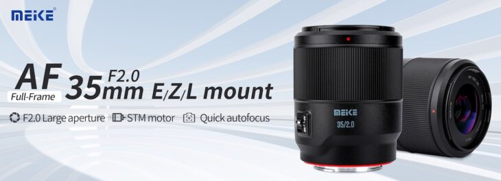 Meike 35mm f/2 full-frame Autofocus Lens Announced - Daily Camera News